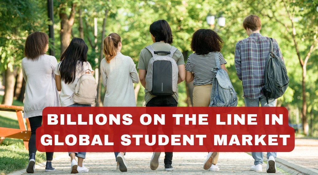 Billions on the Line in Global Student Market - Seyon Migration