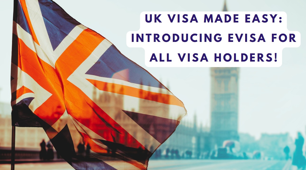 UK Visa Made Easy: Introducing eVisa for All Visa Holders! - Seyon ...