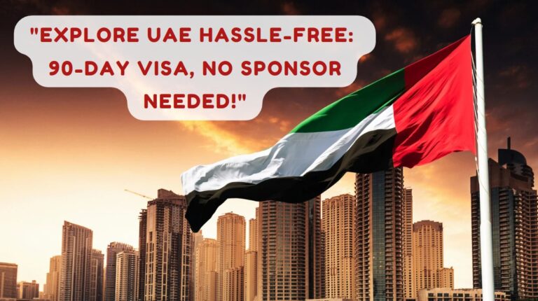 "Explore UAE Hassle-Free: 90-Day Visa, No Sponsor Needed!" - Seyon ...