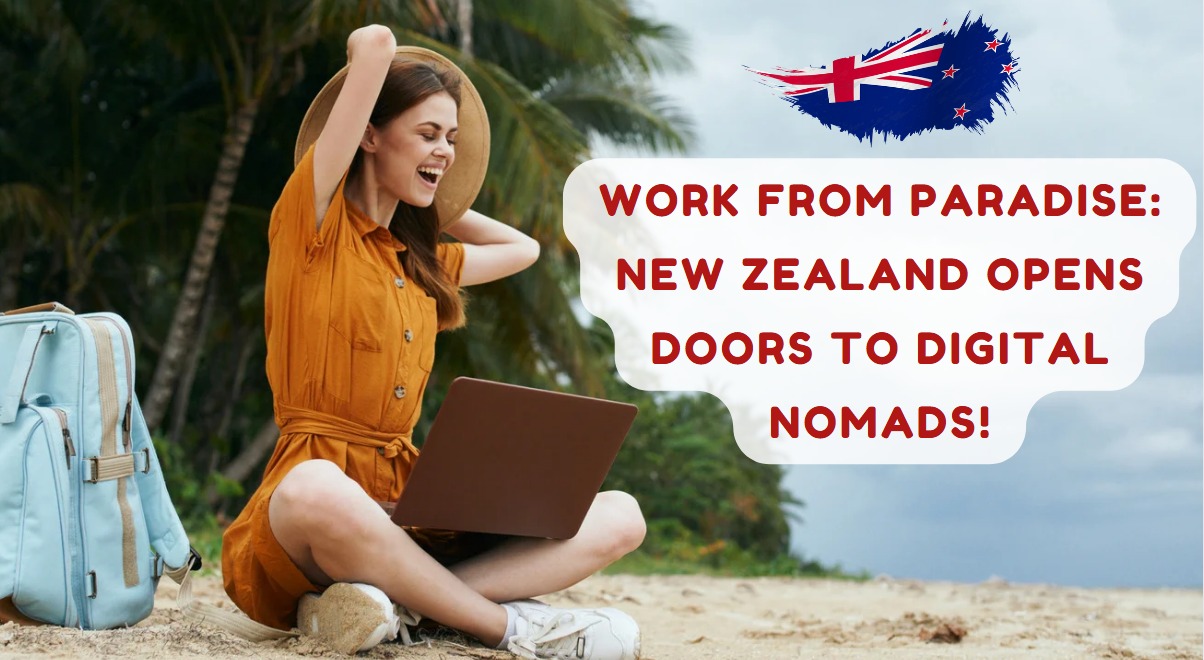 Work from Paradise: New Zealand Opens Doors to Digital Nomads! - Seyon Migration