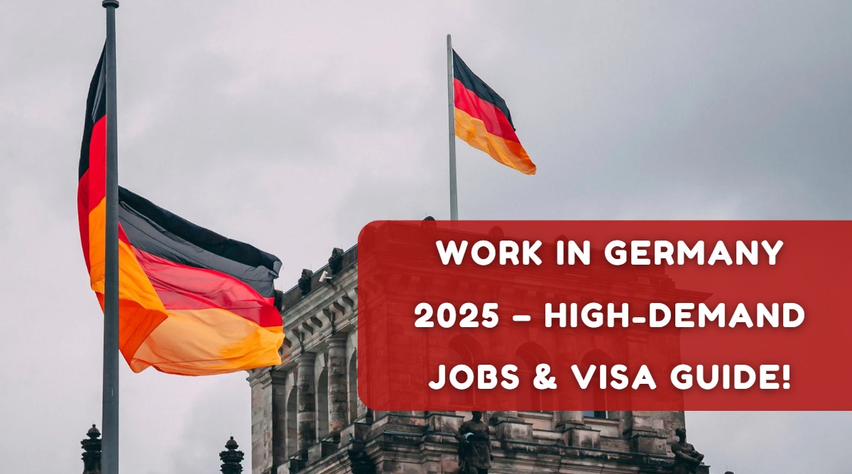 Work in Germany 2025 – High-Demand Jobs & Visa Guide! - Seyon Migration