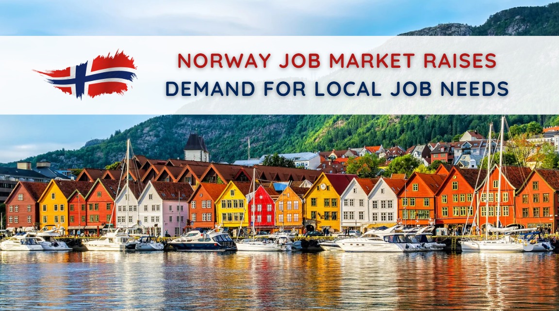 Norway Job Market Raises Demand for Local Job Needs - Seyon Migration